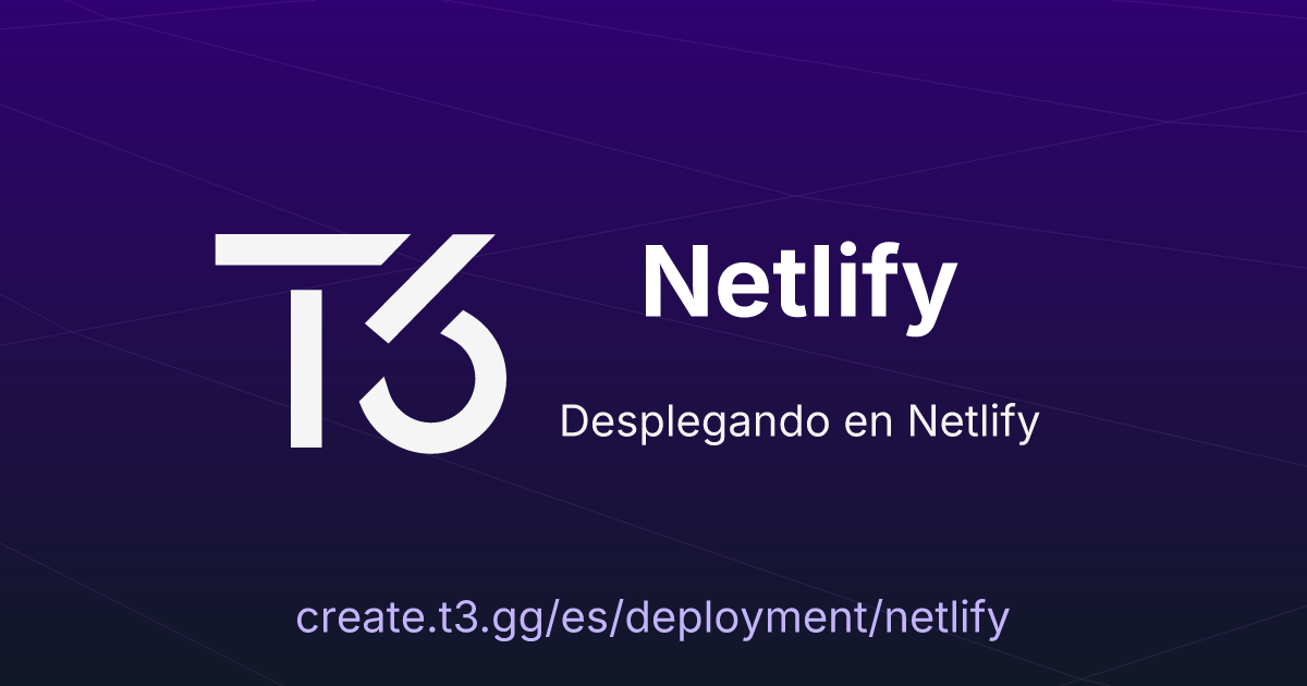 Netlify • Create T3 App